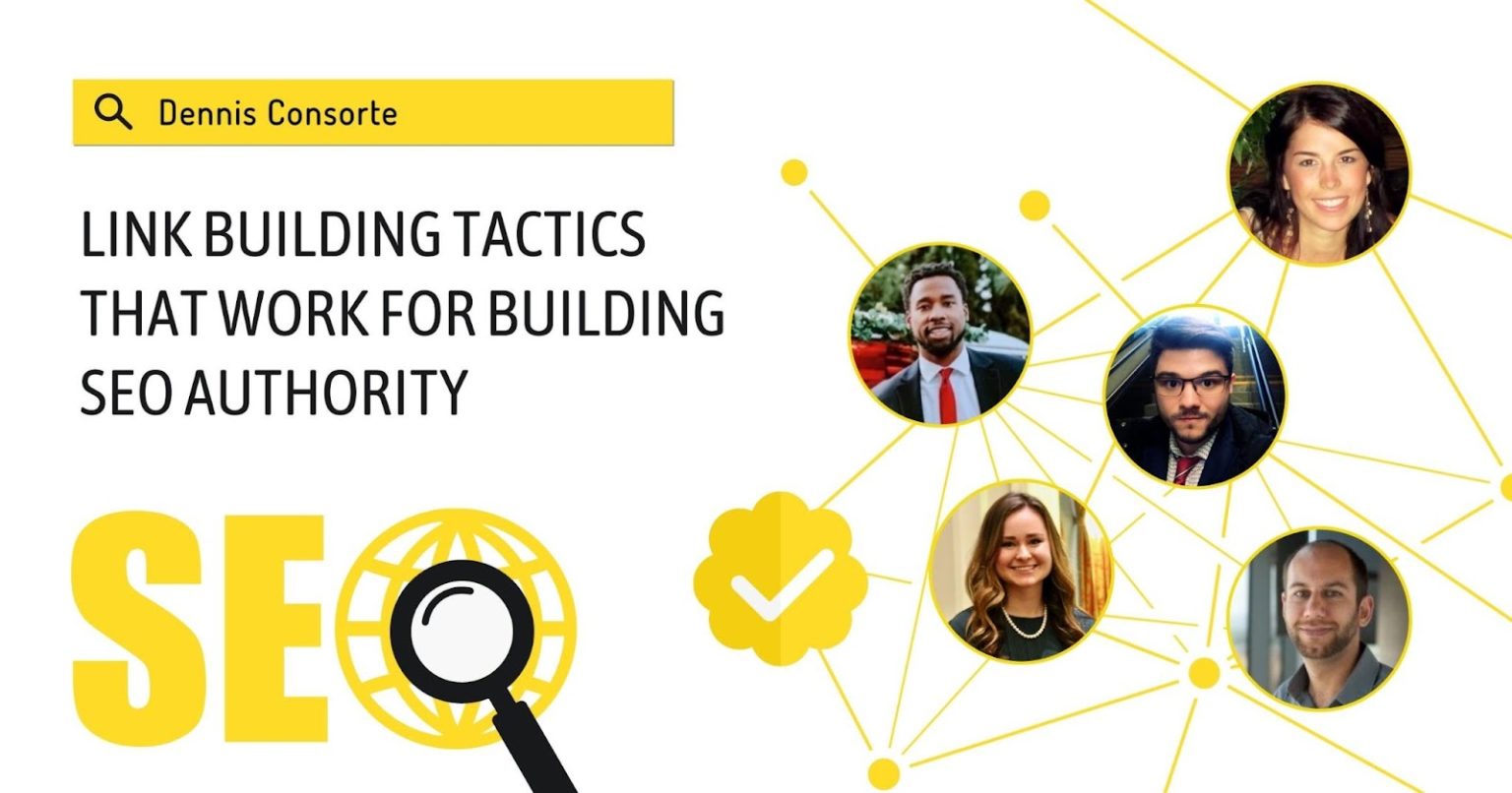 12 Link Building Tactics that Work for Building SEO Authority